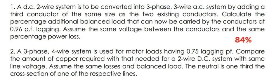 Solved 1. A d.c. 2-wire system is to be converted into | Chegg.com