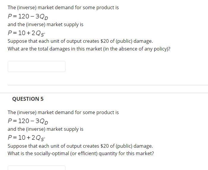 Solved The inverse) market demand for some product is P= | Chegg.com
