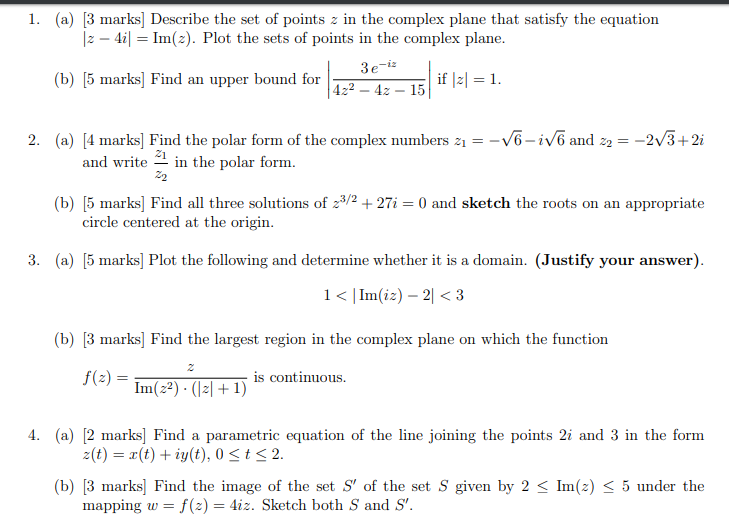 Solved 1. (a) [3 marks) Describe the set of points z in the | Chegg.com