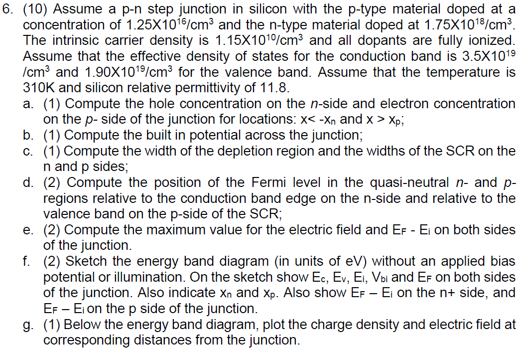 Solved 6. (10) Assume a p-n step junction in silicon with | Chegg.com