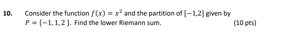 Solved Consider the function f(x)=x2 and the partition of | Chegg.com