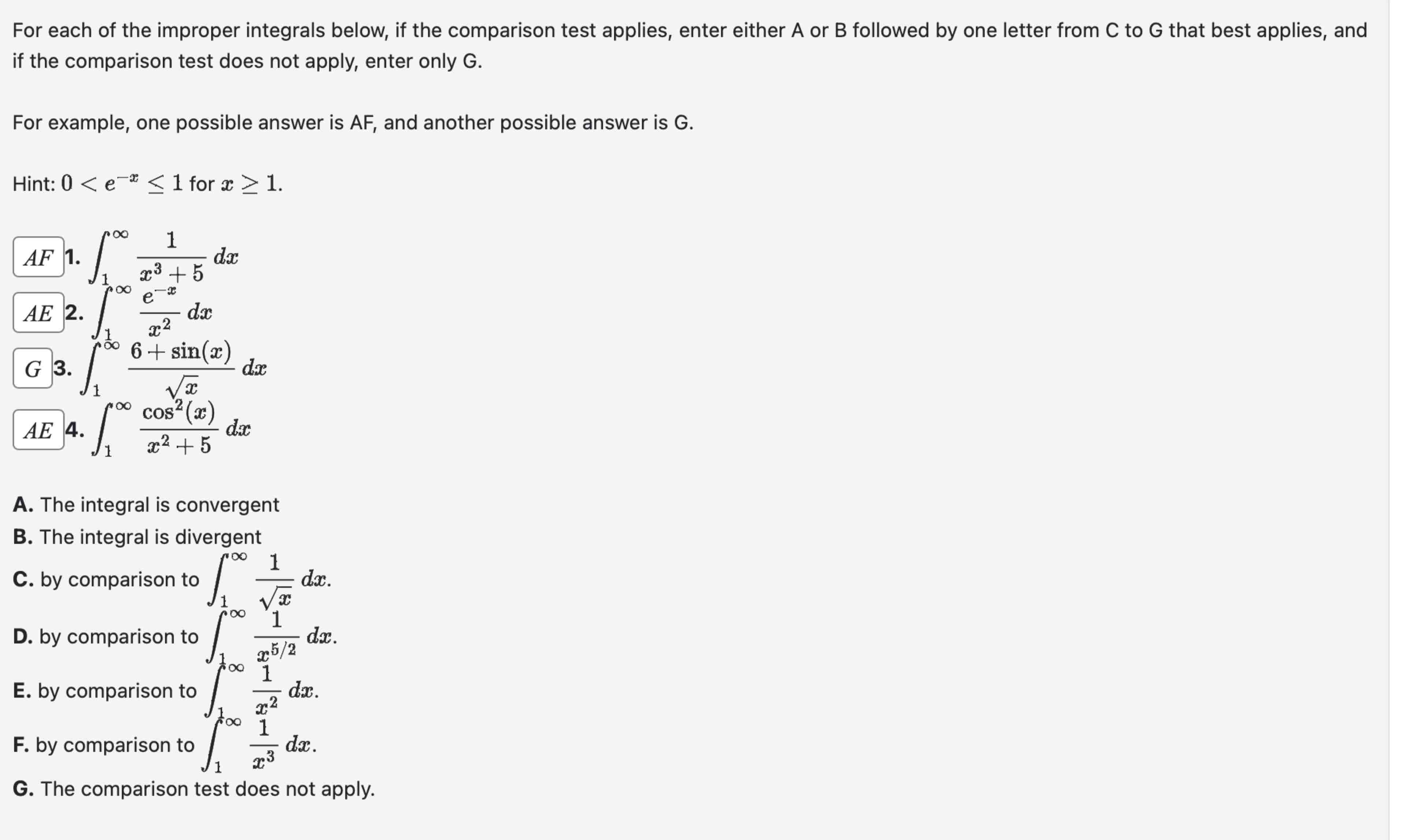 Solved For each of the improper integrals below, if the | Chegg.com