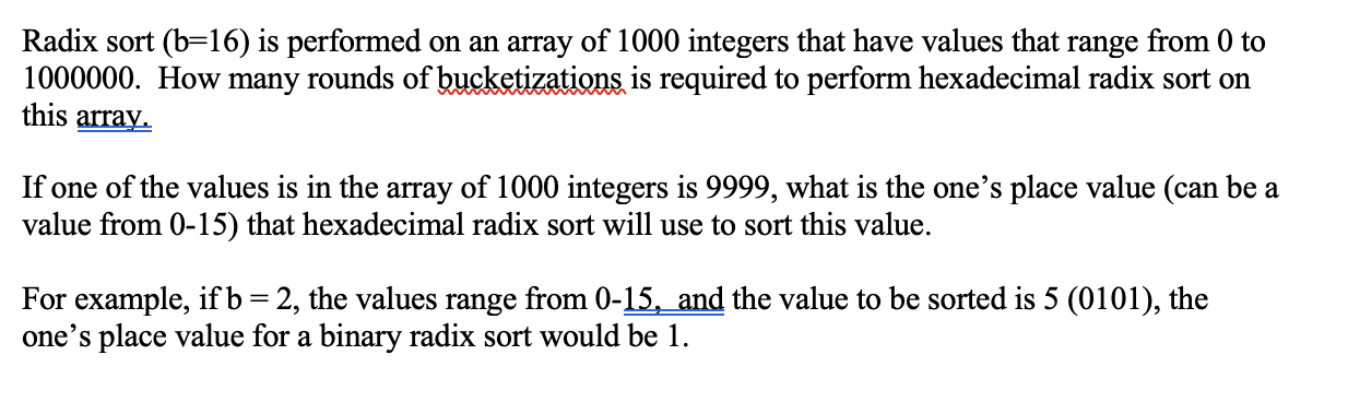 Radix sort (b=16) is performed on an array of 1000 | Chegg.com