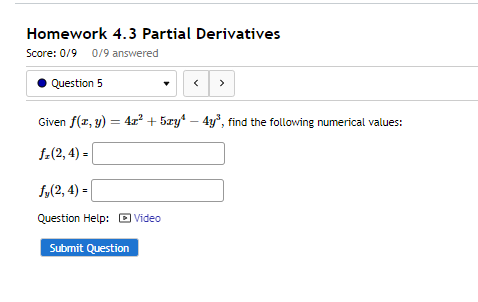 Solved Homework 4.3 Partial Derivatives Soore: 0/90/9 | Chegg.com