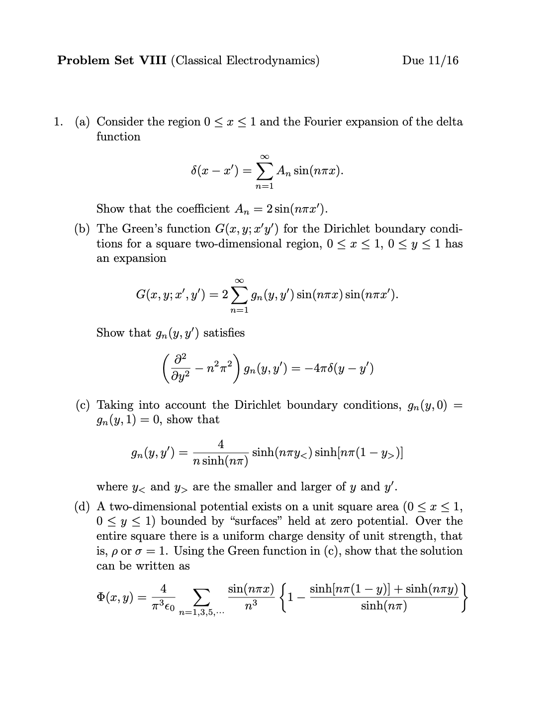 Solved Problem Set VIII (Classical Electrodynamics) Due | Chegg.com