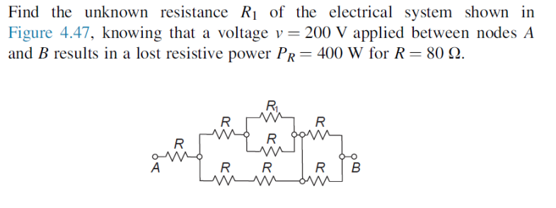 Solved Find the unknown resistance R1 of ﻿the electrical | Chegg.com