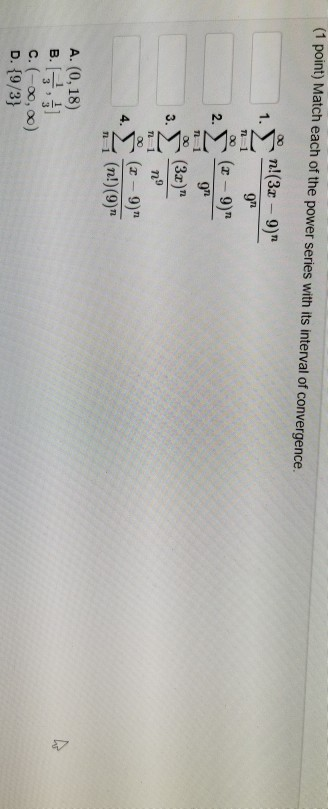 Solved (1 point) Match each of the power series with its | Chegg.com