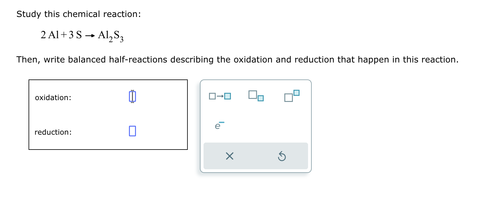 Solved Study this chemical reaction: 2Al+3 S→Al2 S3 Then, | Chegg.com