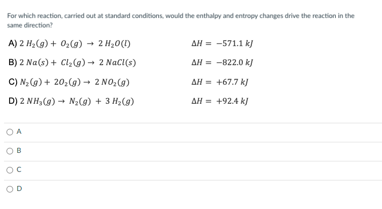 Solved For which reaction, carried out at standard | Chegg.com