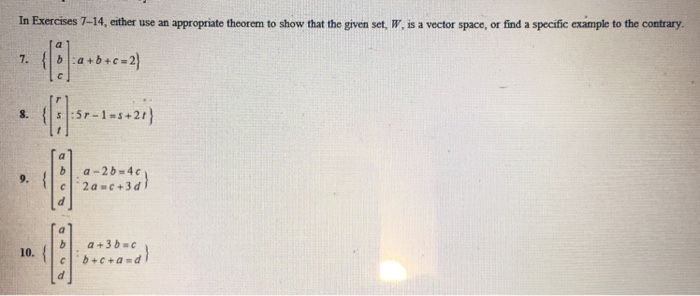 Solved In Exercises 7-14, either use an appropriate theorem | Chegg.com Solved In Exercises 7-14, either use an appropriate theorem | Chegg.com
