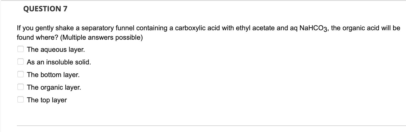 Solved QUESTION 4 If you gently shake a separatory funnel | Chegg.com