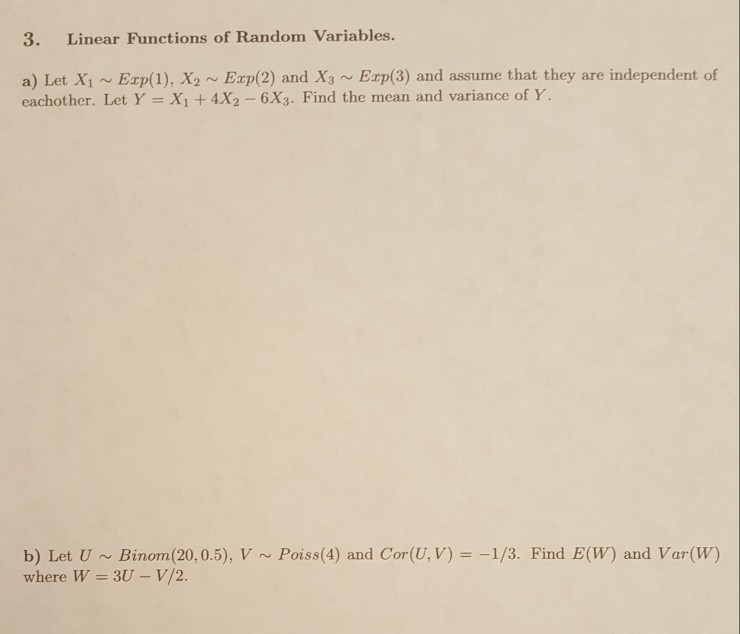 Solved 3. Linear Functions of Random Variables. a) Let | Chegg.com