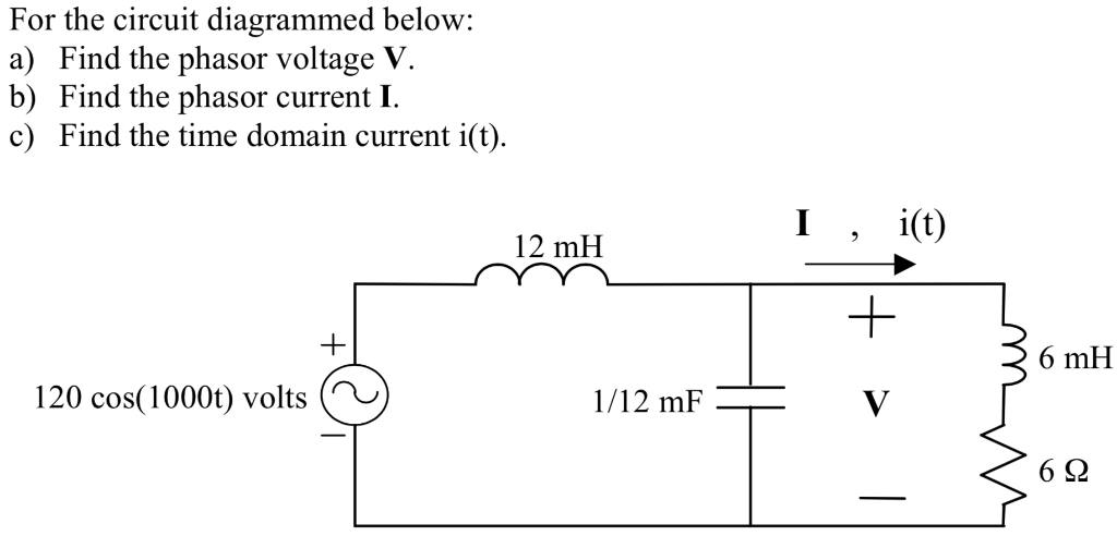 Solved For the circuit diagrammed below a) Find the phasor | Chegg.com