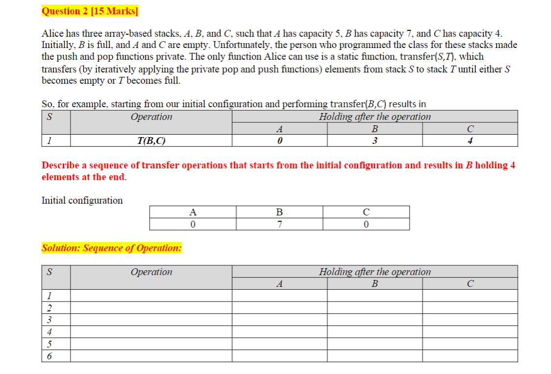 Solved Alice has three array-based stacks, A,B, and C, such | Chegg.com
