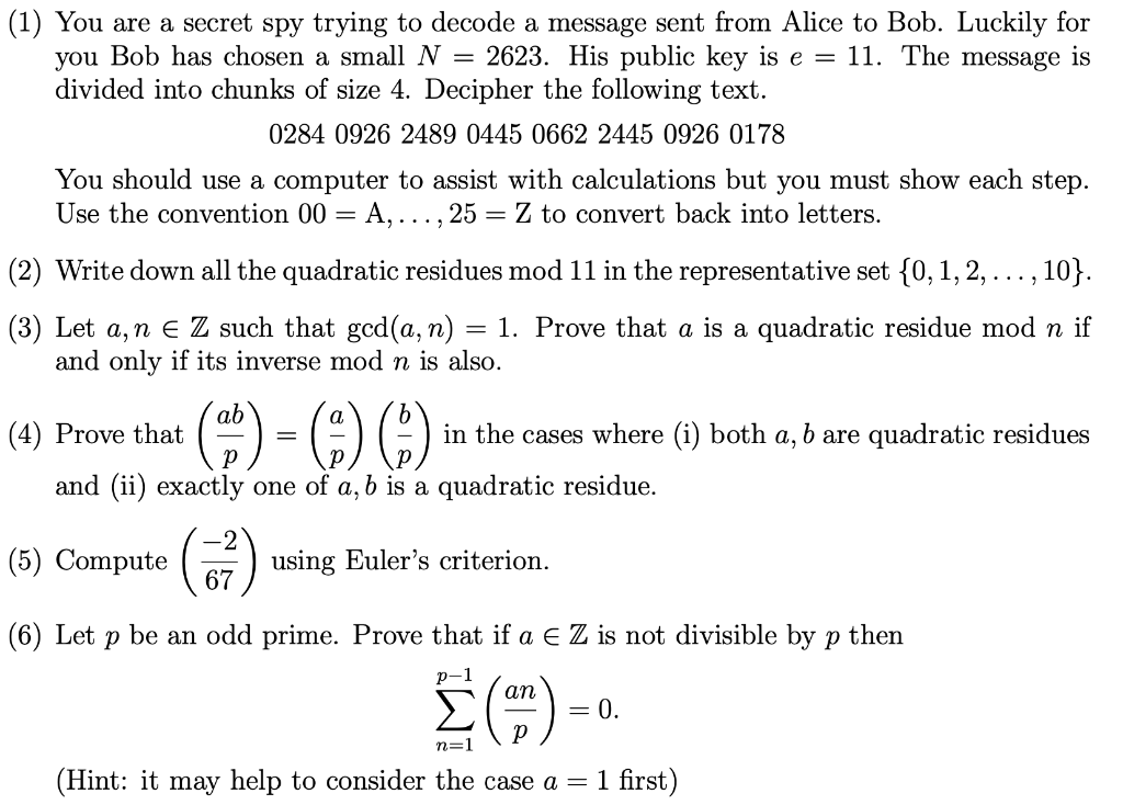 Solved (1) You are a secret spy trying to decode a message | Chegg.com