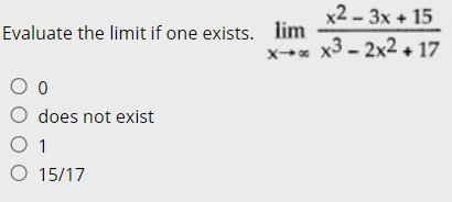 Solved Evaluate the limit if one exists. | Chegg.com