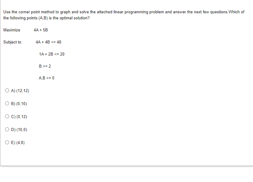 Solved Use the corner point method to graph and solve the | Chegg.com