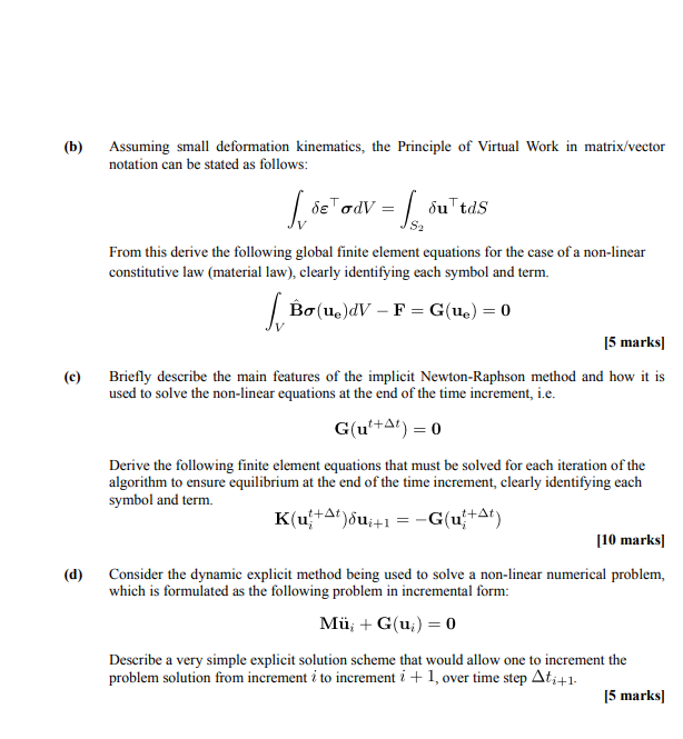 Solved Assuming small deformation kinematics, the Principle | Chegg.com