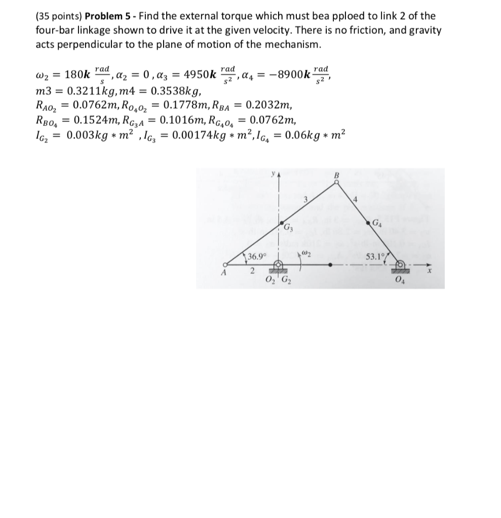 (35 points) Problem 5 - Find the external torque | Chegg.com