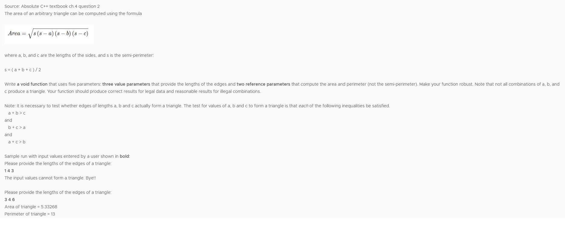 Solved Source: Absolute C++ textbook ch.4 question 2 The | Chegg.com