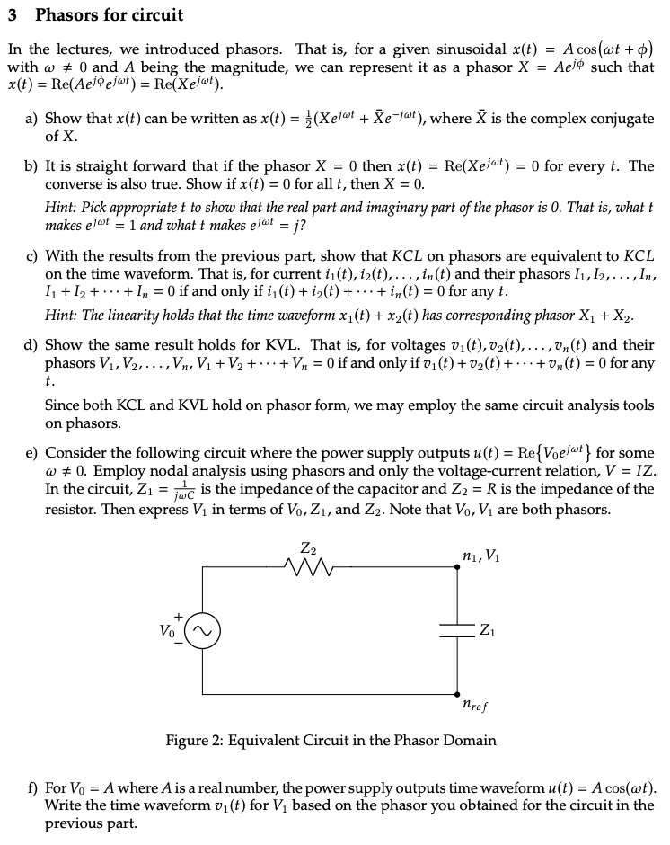 Solved 3 Phasors for circuit In the lectures, we introduced | Chegg.com