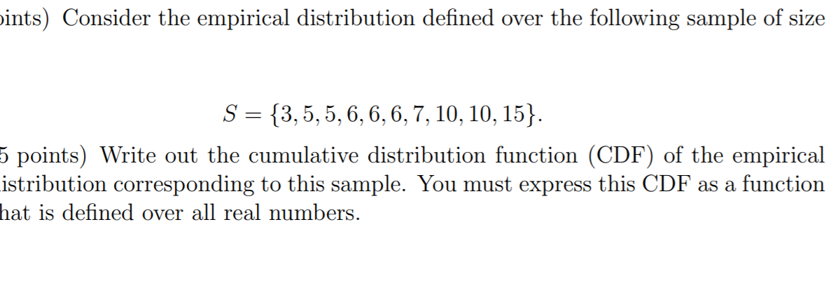 Solved oints) Consider the empirical distribution defined | Chegg.com Solved oints) Consider the empirical distribution defined | Chegg.com