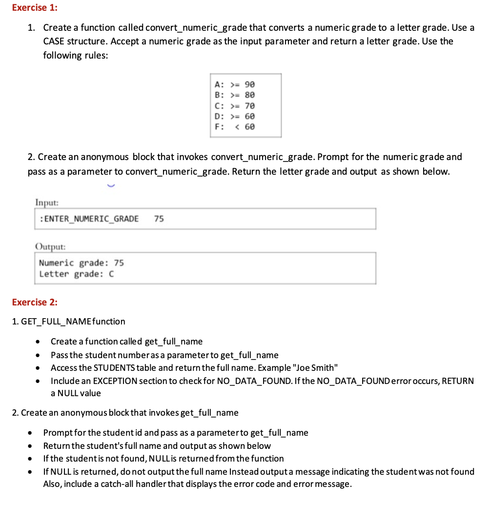 Solved Exercise 1: 1. Create a function called | Chegg.com