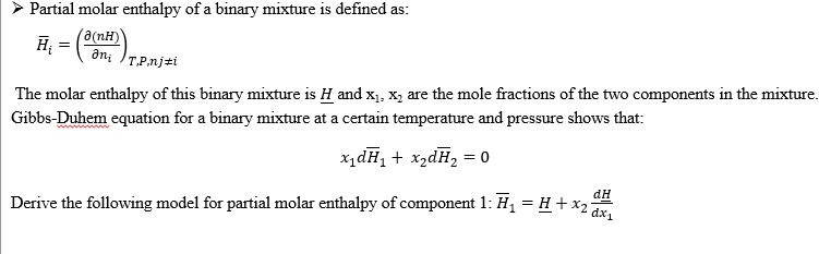 Solved > Partial molar enthalpy of a binary mixture is | Chegg.com