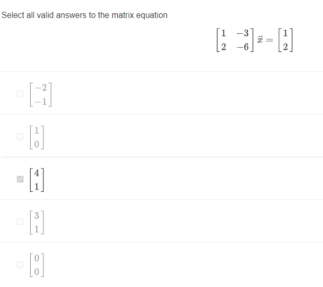 Solved Select all valid answers to the matrix equation | Chegg.com