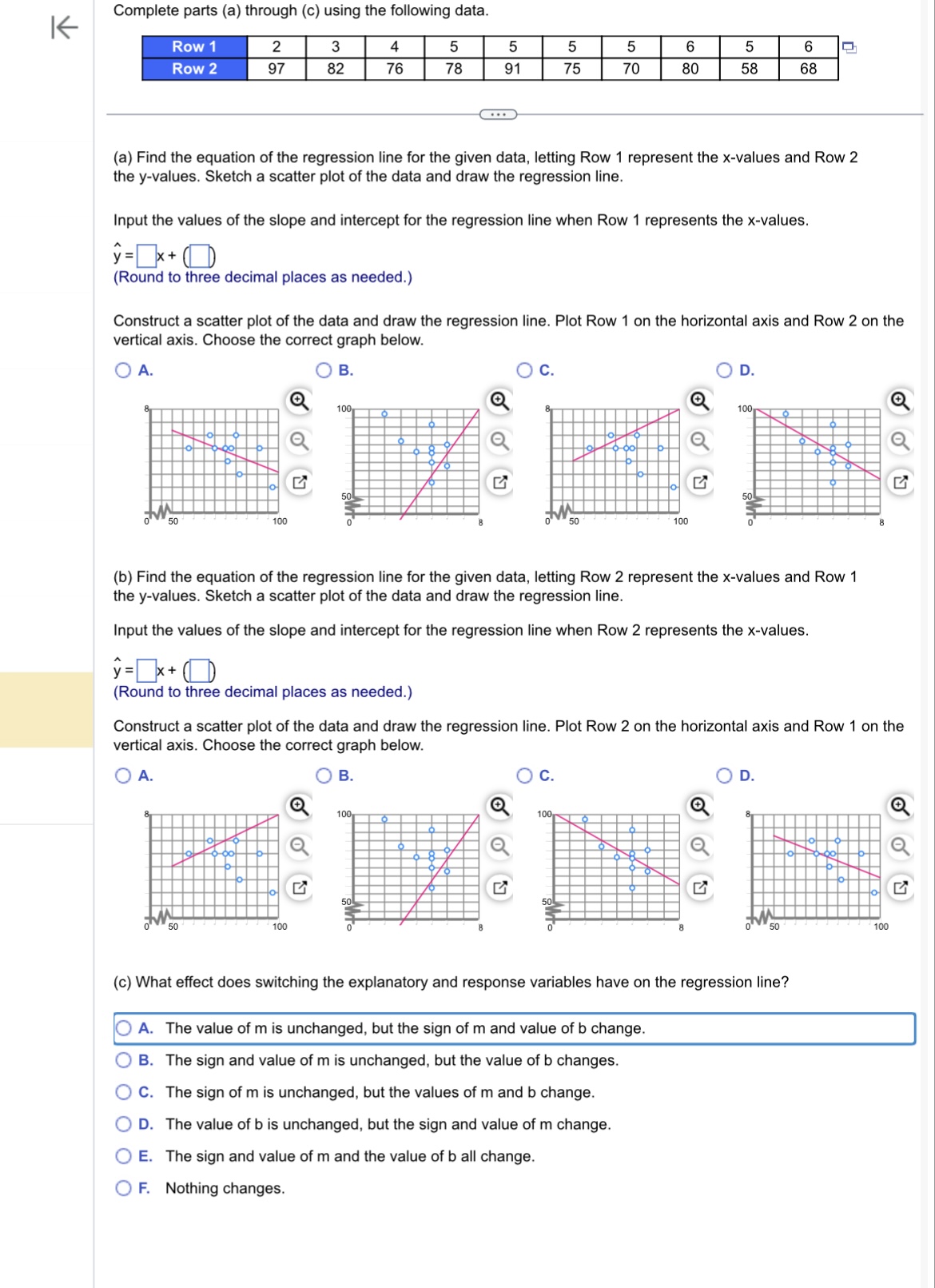 Solved Complete parts (a) ﻿through (c) ﻿using the following | Chegg.com