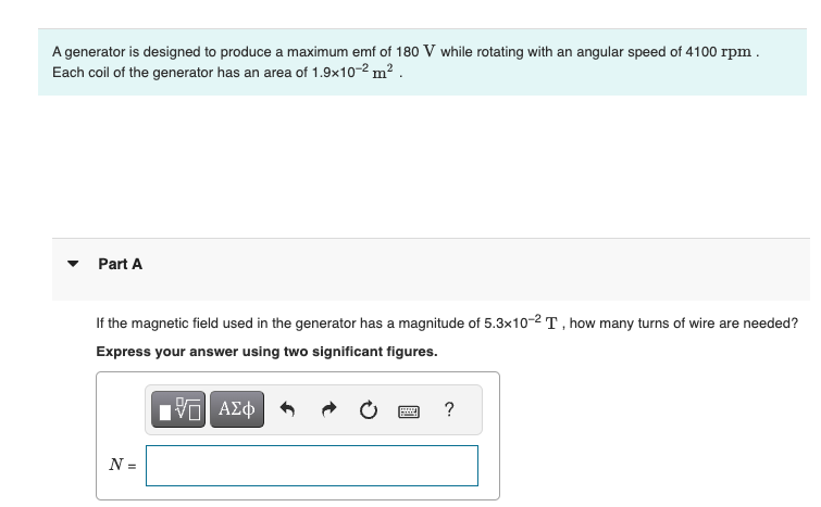 Solved A generator is designed to produce a maximum emf of | Chegg.com