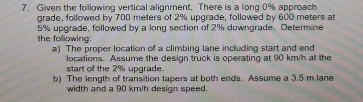 Solved 7. Given the following vertical alignment. There is a | Chegg.com