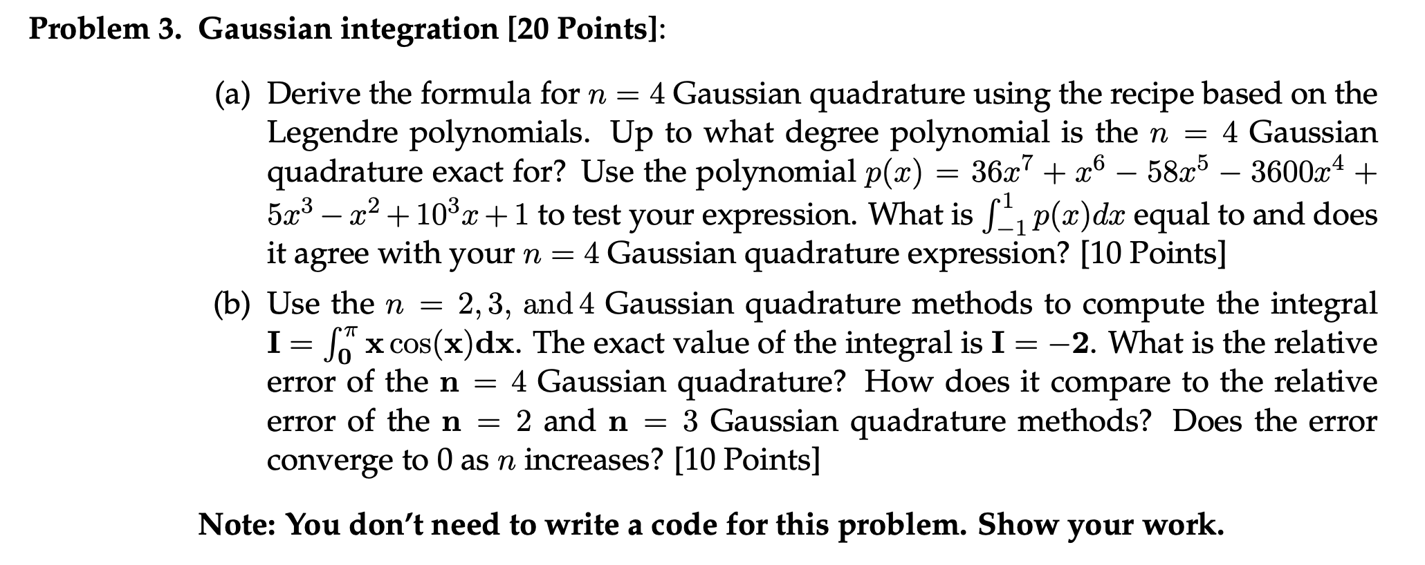 Gaussian integration [20 Points]: (a) Derive the | Chegg.com