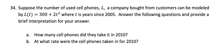 Solved 34. Suppose the number of used cell phones, L, a | Chegg.com