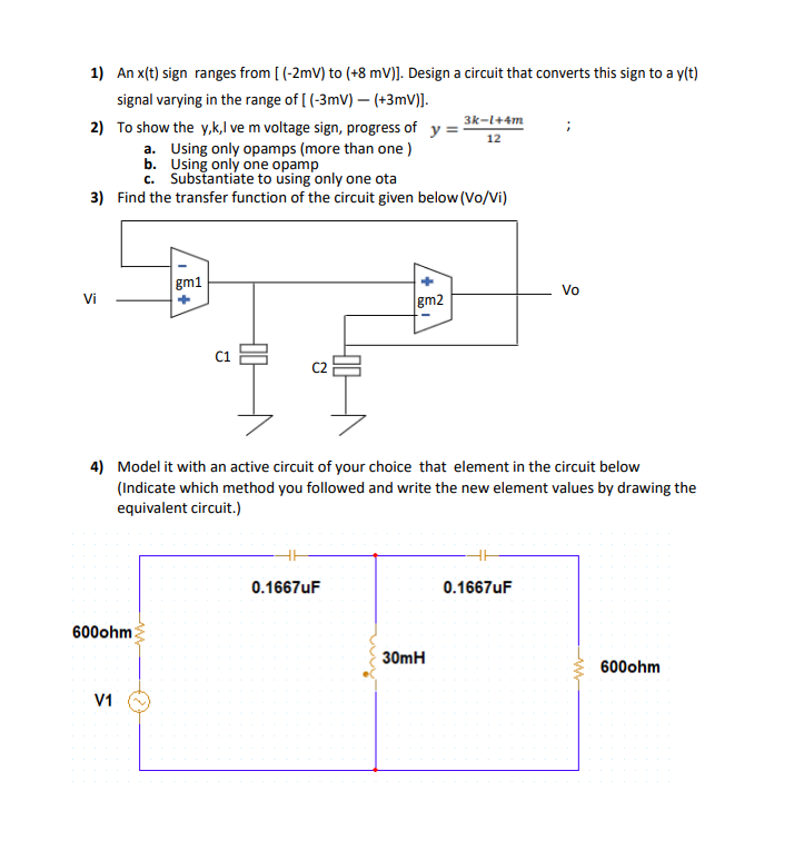 1) An x(t) sign ranges from [(−2mV) to (+8mV)]. | Chegg.com