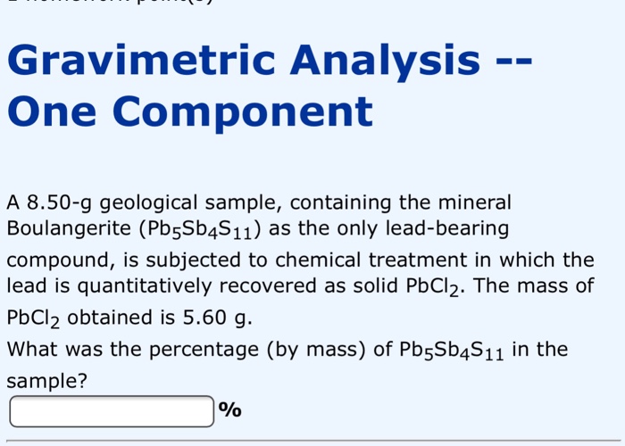 Solved Gravimetric Analysis One Component A 8.50-g | Chegg.com