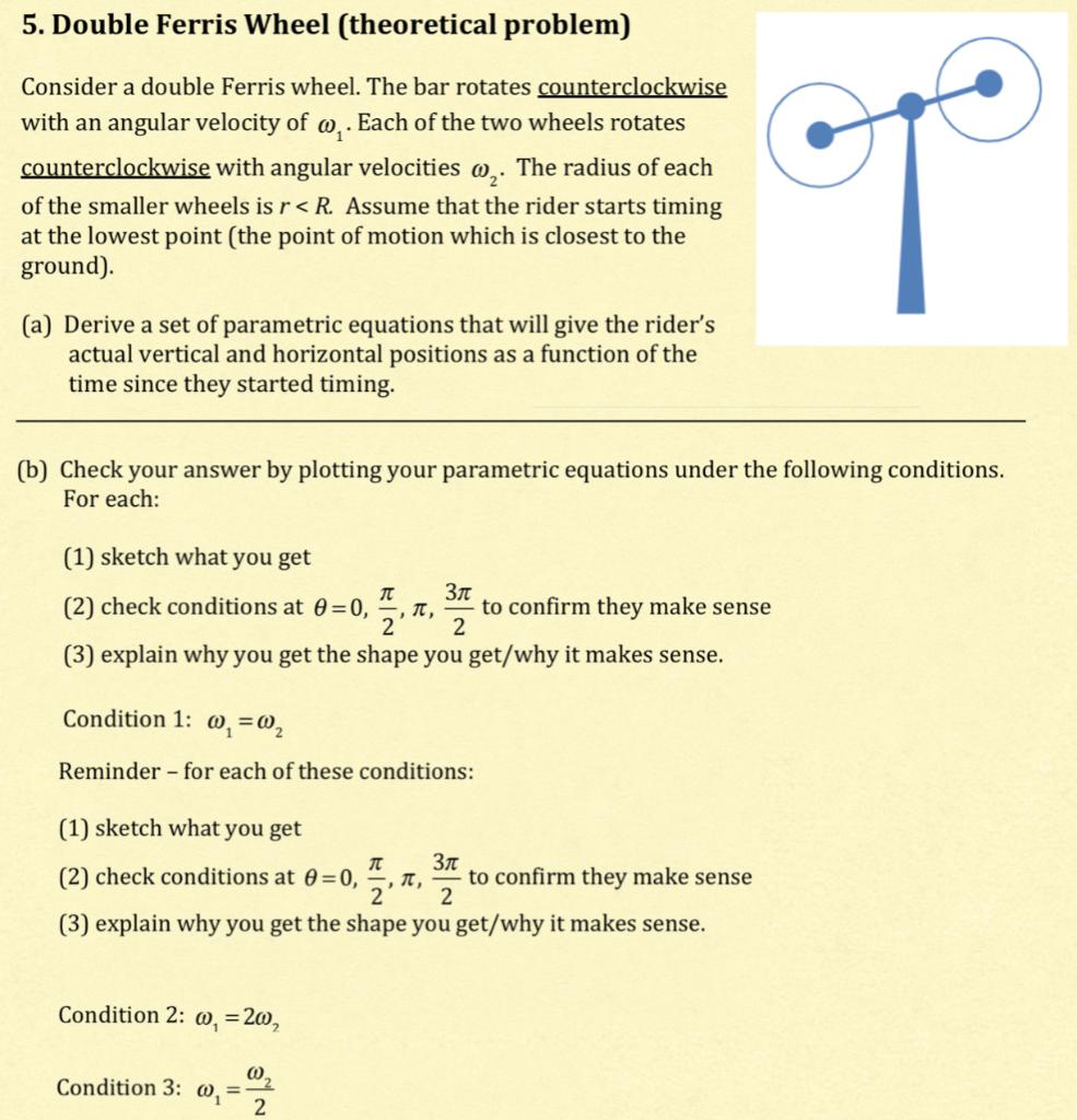 Solved 5. Double Ferris Wheel (theoretical problem) Consider | Chegg.com