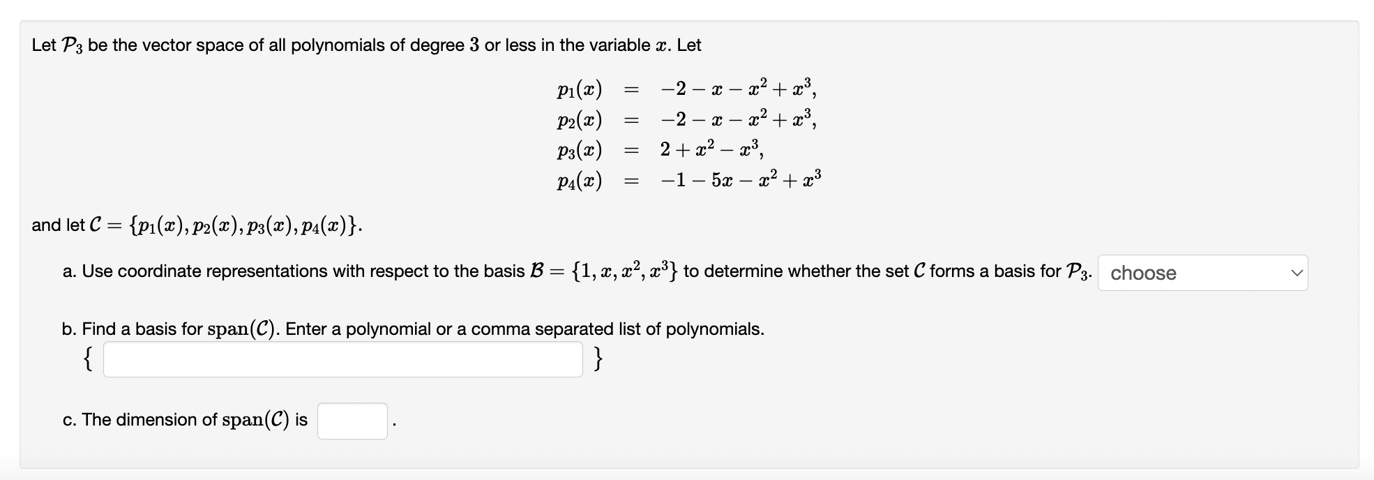 Solved Let P3 be the vector space of all polynomials of | Chegg.com