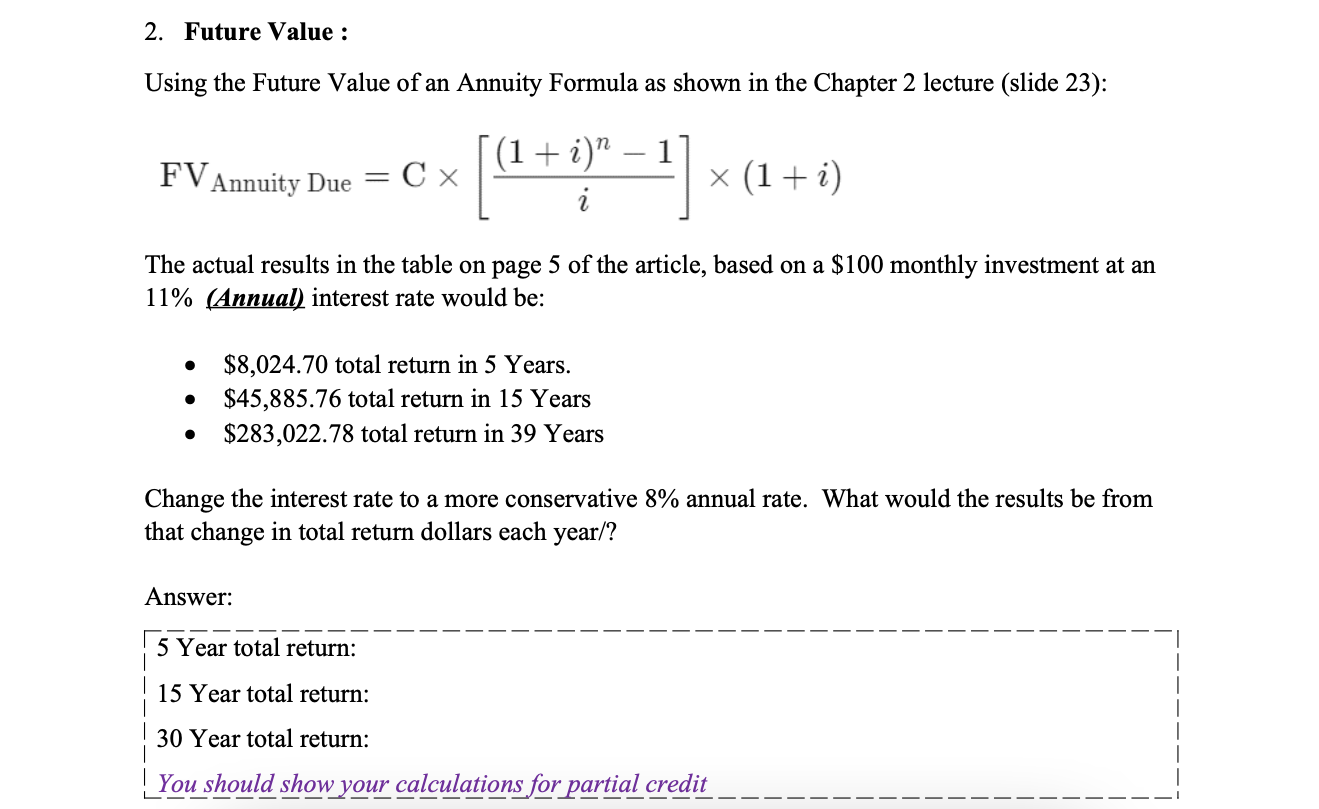 Solved 2. Future Value : Using the Future Value of an | Chegg.com