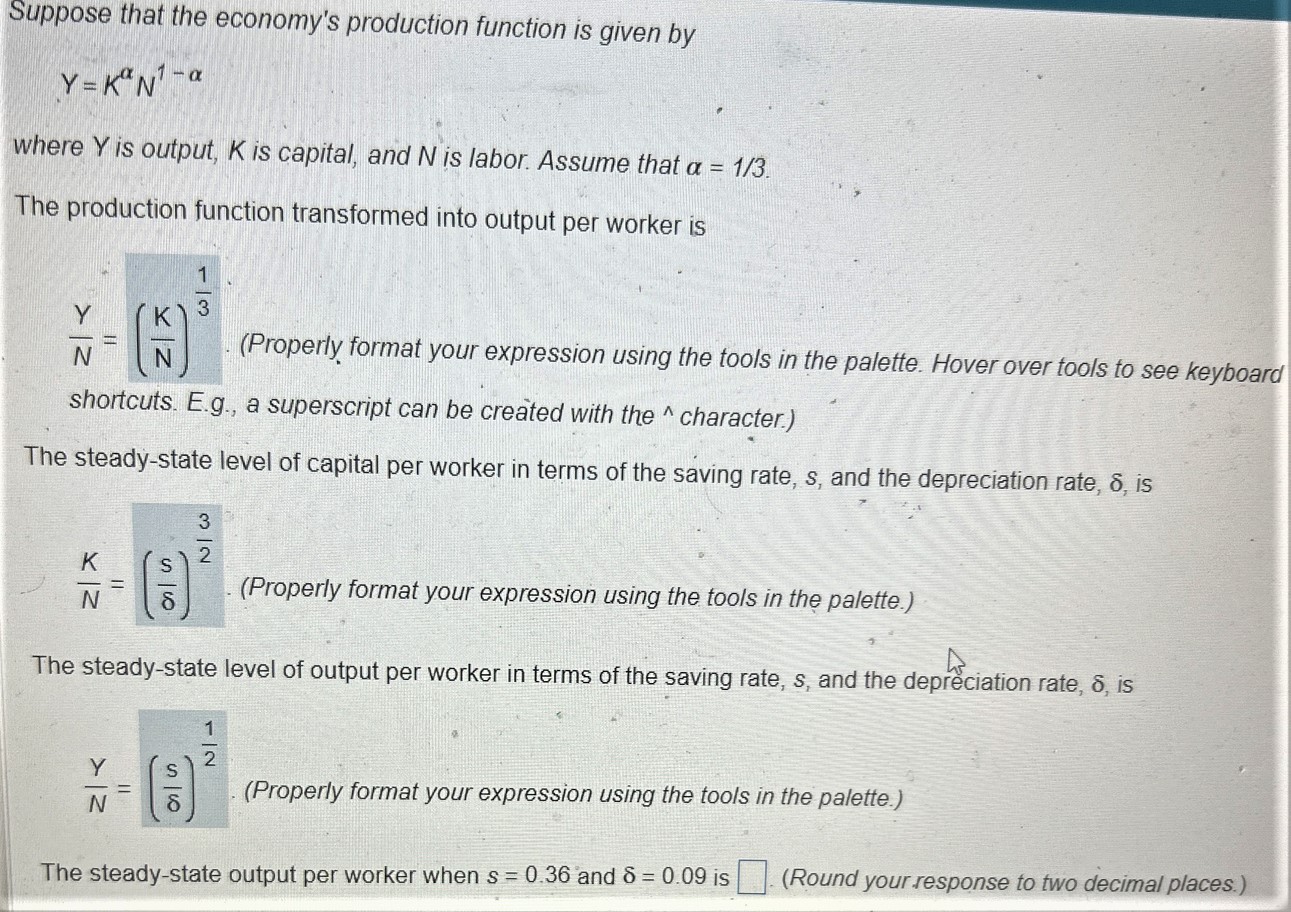 Solved Need only the follwing The steady state output per | Chegg.com