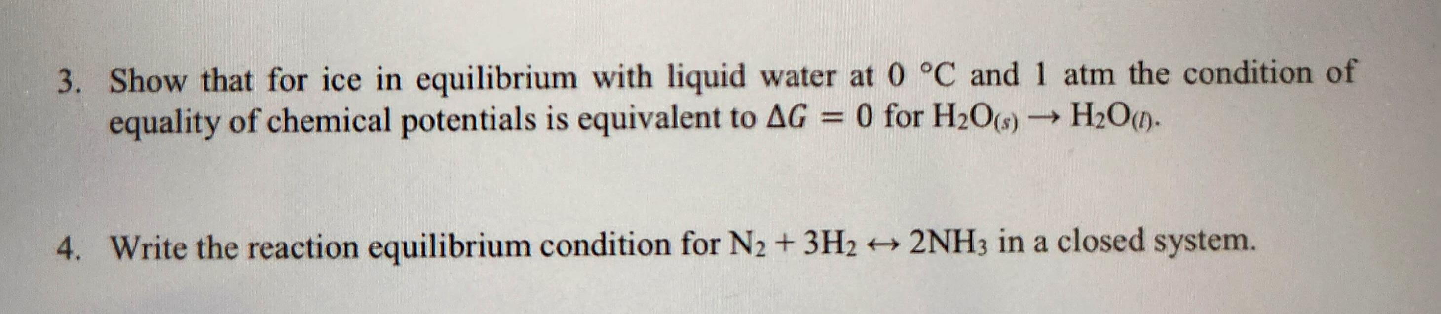 Solved 3. Show that for ice in equilibrium with liquid water | Chegg.com