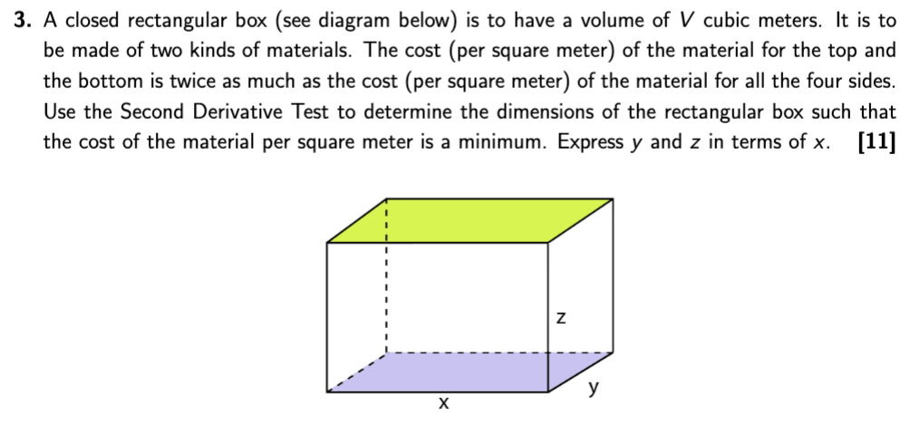 Solved 3. A closed rectangular box (see diagram below) is to | Chegg.com