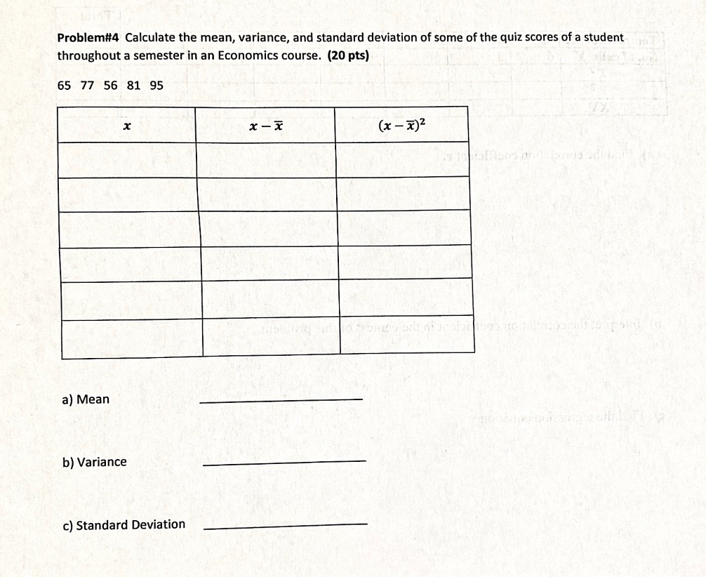 Solved Problem\#4 Calculate the mean, variance, and standard | Chegg.com