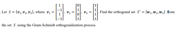 Solved Let S={v1,v2,v3}, where | Chegg.com