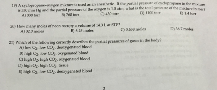 Solved 9) A cyclopropane-oxygen mixture is used as an | Chegg.com