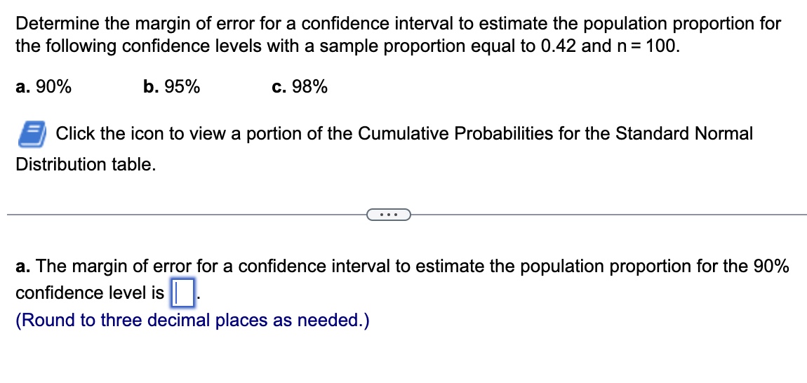 Solved Determine the margin of error for a confidence | Chegg.com
