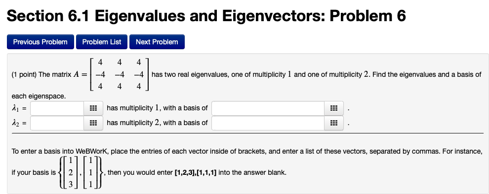 Solved Section 6.1 Eigenvalues and Eigenvectors: Problem 6 | Chegg.com