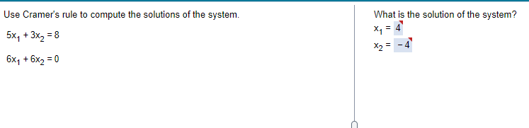Solved Use Cramer's rule to compute the solutions of the | Chegg.com