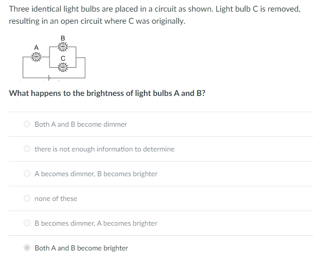 Solved Three identical light bulbs are placed in a circuit | Chegg.com