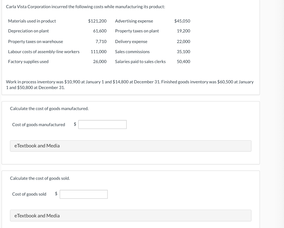 Solved Carla Vista Corporation incurred the following costs | Chegg.com